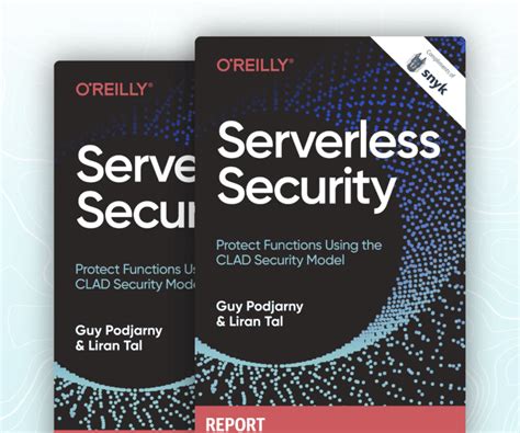 10 Serverless Security Best Practices Snyk