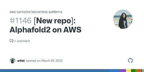 [new repo] alphafold2 on aws · issue 1146 · aws samples serverless