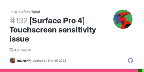 Surface Pro 4 Touchscreen Sensitivity Issue · Issue 132 · Linux Surfaceiptsd · Github