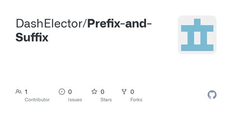 github dashelector prefix and suffix