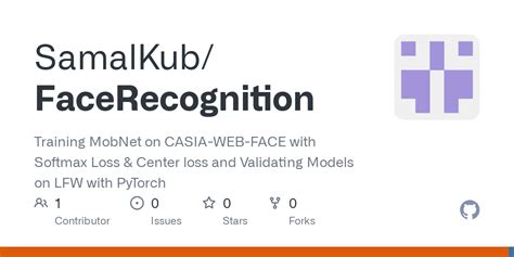 Github Samalkubfacerecognition Training Mobnet On Casia Web Face With Softmax Loss And Center