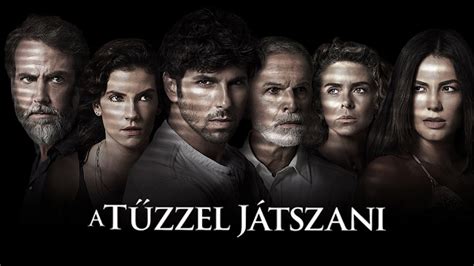 A Tűzzel Játszani Jugar Con Fuego