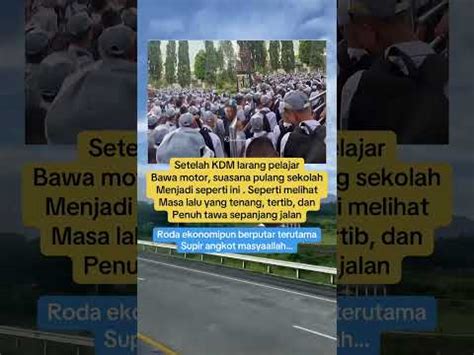 Setelah Kdm Larang Pelajarbawa Motor Suasana Pulang Sekolahmenjadi