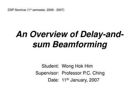 Ppt An Overview Of Delay And Sum Beamforming Powerpoint Presentation Id4299522