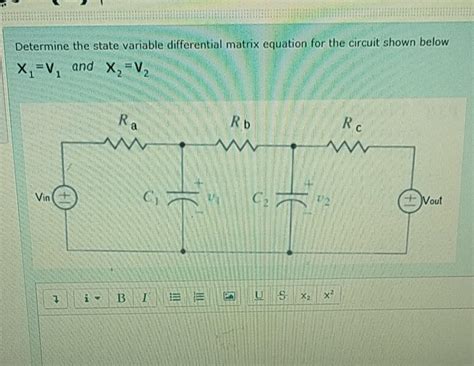solved determine the state variable differential matrix
