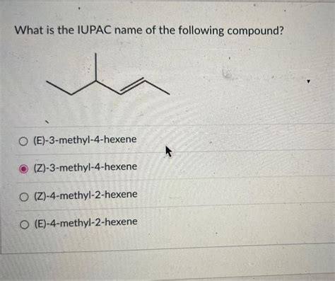 Solved What Is The Iupac Name Of The Following Compound O