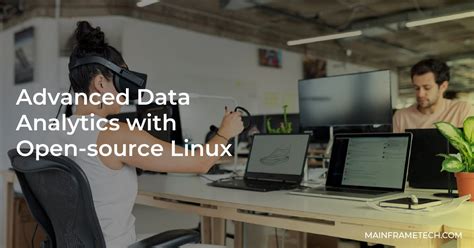 advanced data analytics with open source linux