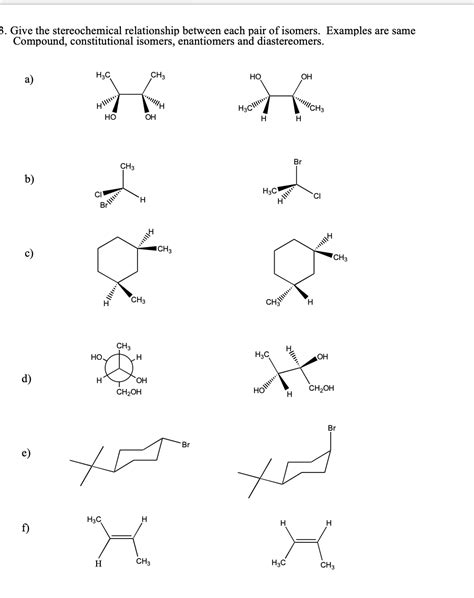 Solved 3 Give The Stereochemical Relationship Between Each