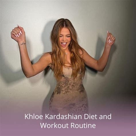 Khloe Kardashian Diet And Workout Routine Rachael Attard
