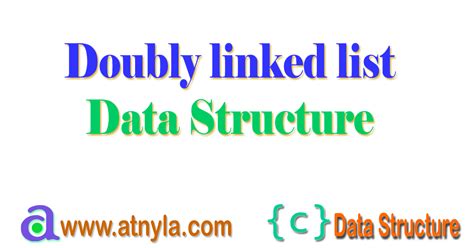 Doubly Linked List in Data Structures: Definition and Operations