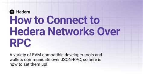 How To Connect To Hedera Networks Over Rpc Hedera