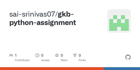 GitHub Sai Srinivas Gkb Python Assignment