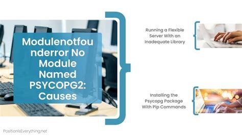 modulenotfounderror no module named psycopg2 resolved position is