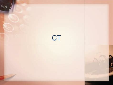 PPT Computed Tomography PowerPoint Presentation Free Download ID 1834880