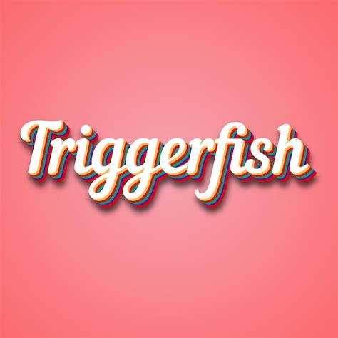 Premium Photo Triggerfish Text Effect Photo Image Cool