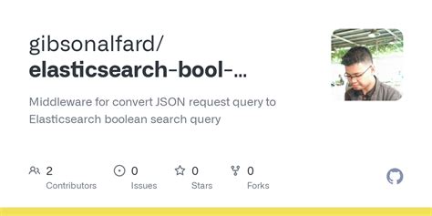 Github Gibsonalfardelasticsearch Bool Search Convert Middleware For