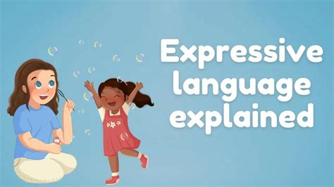 What Is Expressive Language