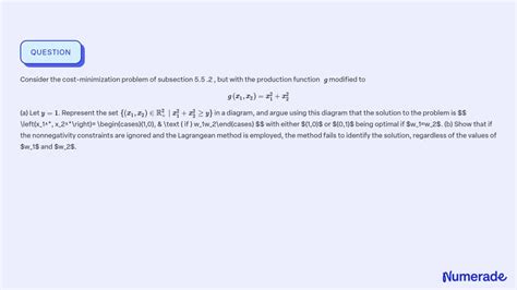 ⏩solved Consider The Cost Minimization Problem Of Subsection 5 5 2
