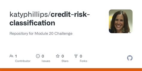 Github Katyphillipscredit Risk Classification Repository For Module 20 Challenge