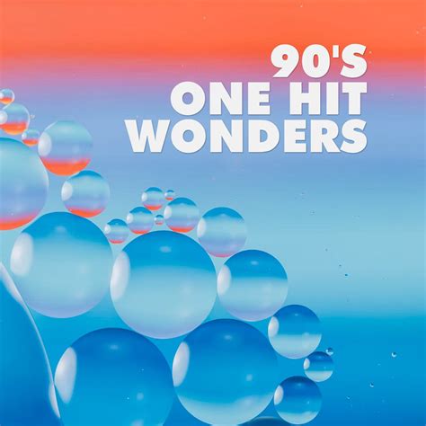 90s One Hit Wonders” álbum De Varios Artistas En Apple Music