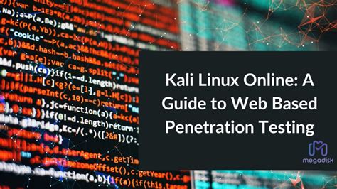 Kali Linux Online A Guide To Web Based Penetration Testing
