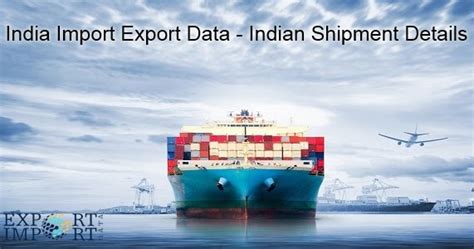 Surpass Your Opponent With Quality India Import And Export Data