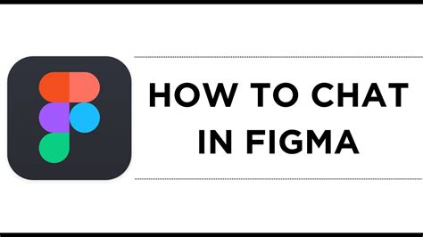 How To Chat In Figma Pttrns