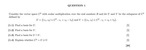 Solved Consider The Vector Space C With Scalar Chegg
