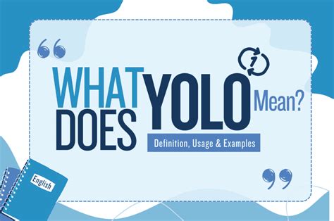 What Does Yolo Mean Definition Usage And Examples