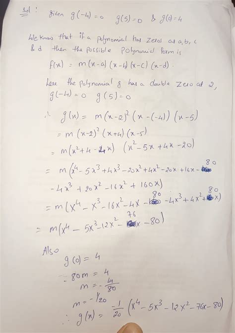 Solved Find A Possible Formula For A Fourth Degree Polynomial G That Has A Course Hero