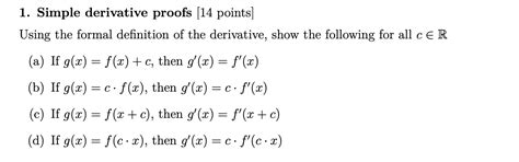 Solved 1 Simple Derivative Proofs 14 Points Using The