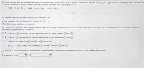 Solved Is Normally Distributed A Boxplot Indicates There
