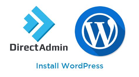 How To Install Wordpress In Directadmin Zolahost