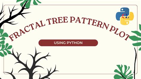 Fractal tree pattern plot using python - YouTube