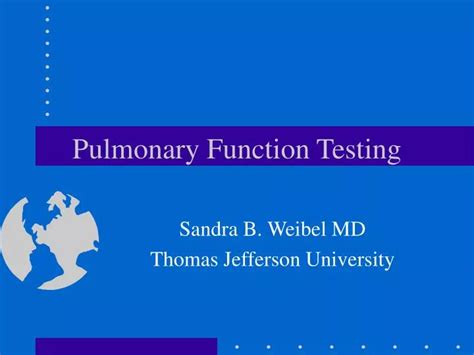 PPT Pulmonary Function Testing PowerPoint Presentation Free Download ID