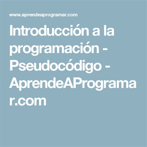 Metodologia De La Programacion Con Pseudocodigo Enfocado Al Lenguaje C
