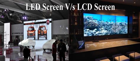Difference Between LCD And LED Display Dreamway Outdoor Indoor LED Display Screen