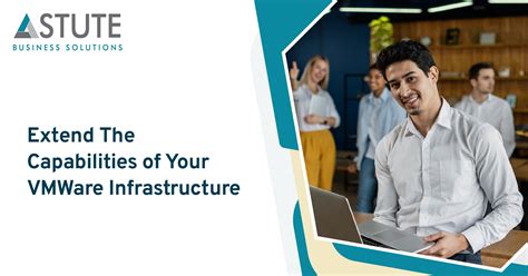 Extend The Capabilities Of Your VMWare Infrastructure