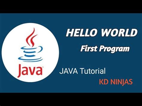 First Program Lecture Hello World JAVA TUTORIAL YouTube