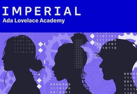 Ada Lovelace Academy Will Champion Gender Equality In Postgraduate Education Imperial News