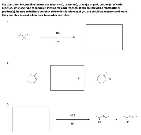 Solved For Questions Provide The Missing Reactant S Chegg