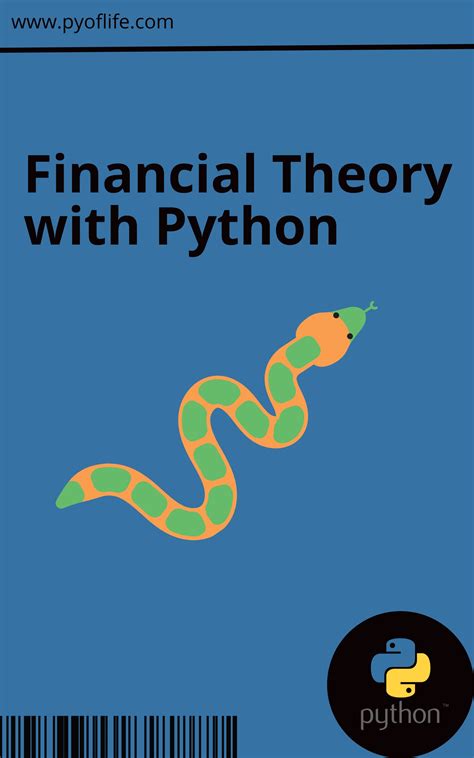 A Comprehensive Guide To Financial Theory With Python