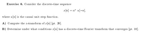 solved exercise 6 consider the discrete time sequence 2 [n]