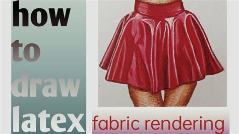how to draw latex fabric rendering fashion illustration full tutorial youtube