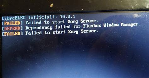 Failed To Start Xorg Server Immediately After Start On Laptop Rlibreelec