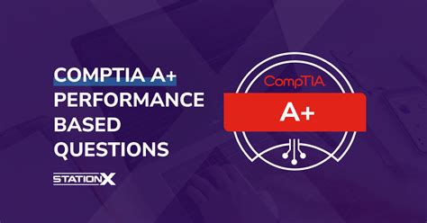 Comptia A Performance Based Questions Your Top Guide