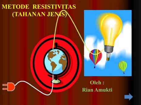 Metode Resistivitas Awaaaaaaaaaaaal Pptx