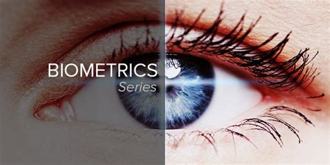 Part 4 Iris Recognition Biometric Technology