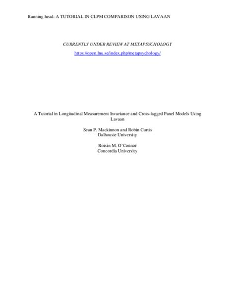 Pdf A Tutorial In Longitudinal Measurement Invariance And Cross Lagged Panel Models Using Lavaan