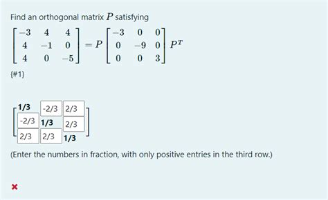 Solved Find An Orthogonal Matrix P Satisfying